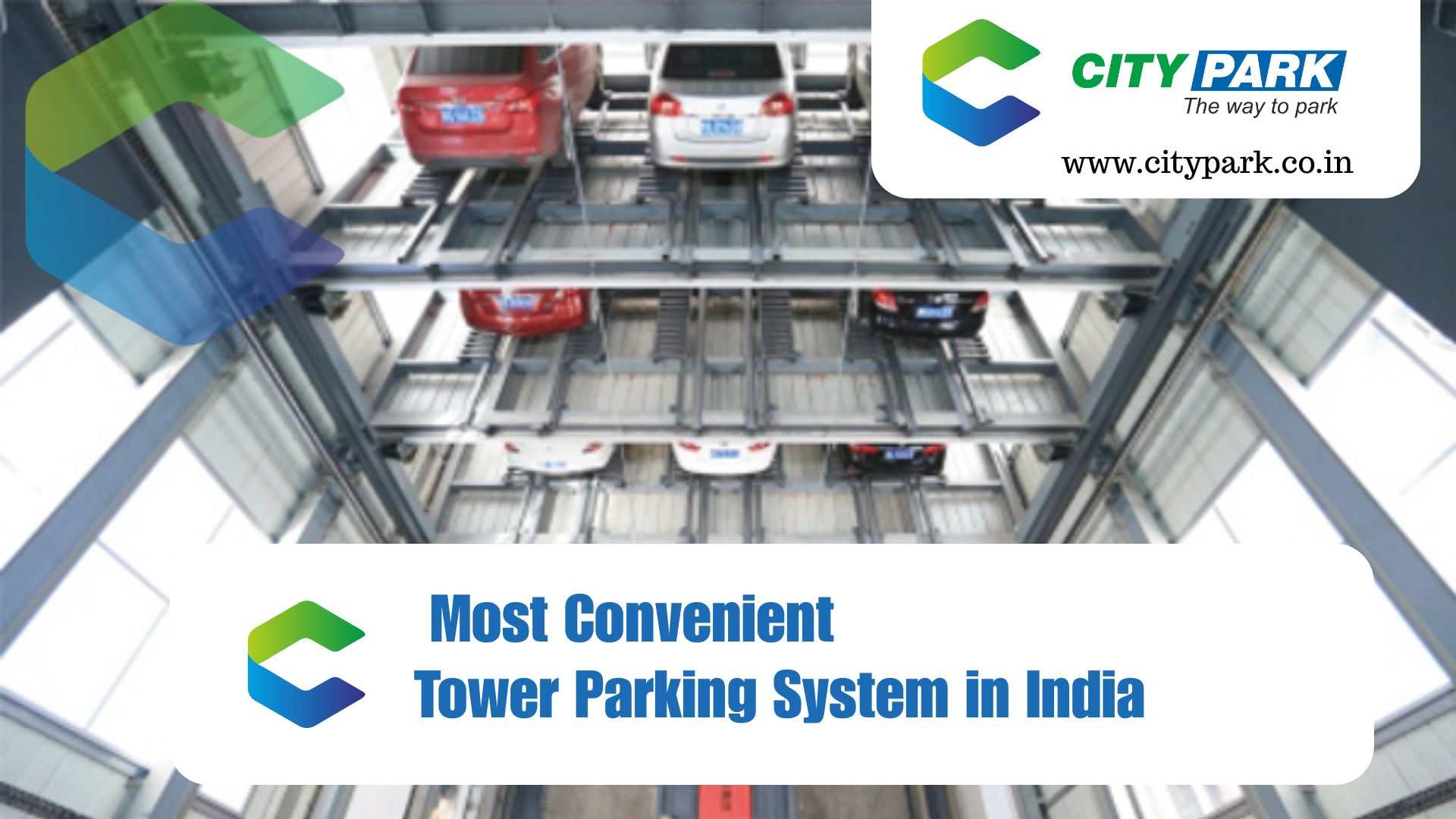 Most Convenient Tower Parking System in India - City Park