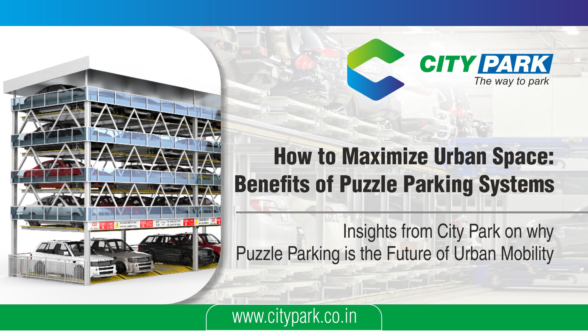 How to Maximize Urban Space: Benefits of Puzzle Parking Systems - City Park